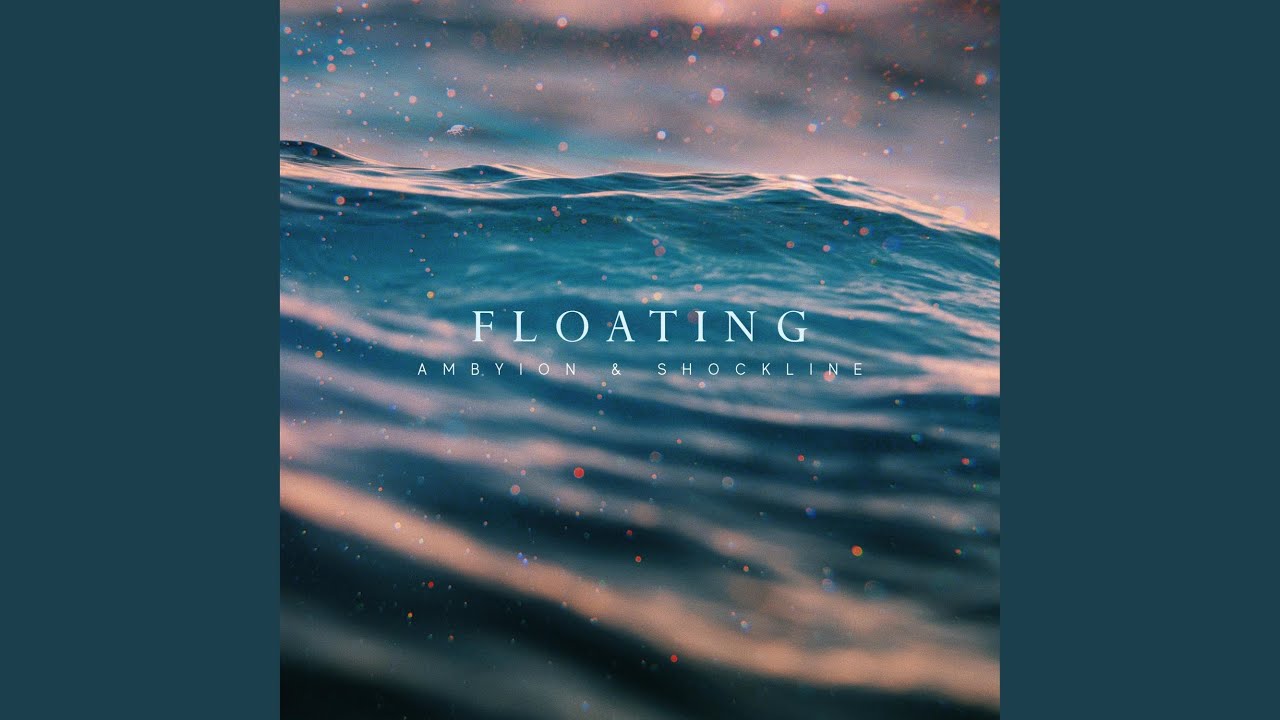 Floating - YouTube