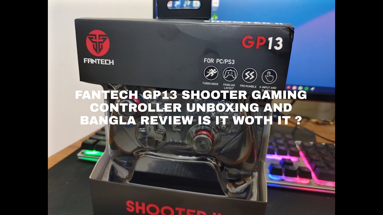 FANTECH GP13 SHOOTER GAMING CONTROLLER UNBOXING AND BANGLA REVIEW VALUE ...