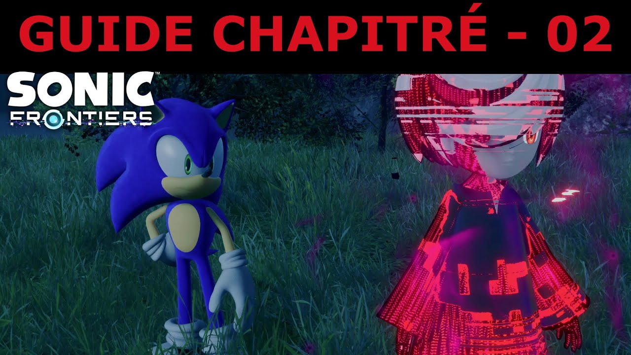 Sonic Frontiers - Guide Chapitré 02 - Chronos Island 2/3 - YouTube