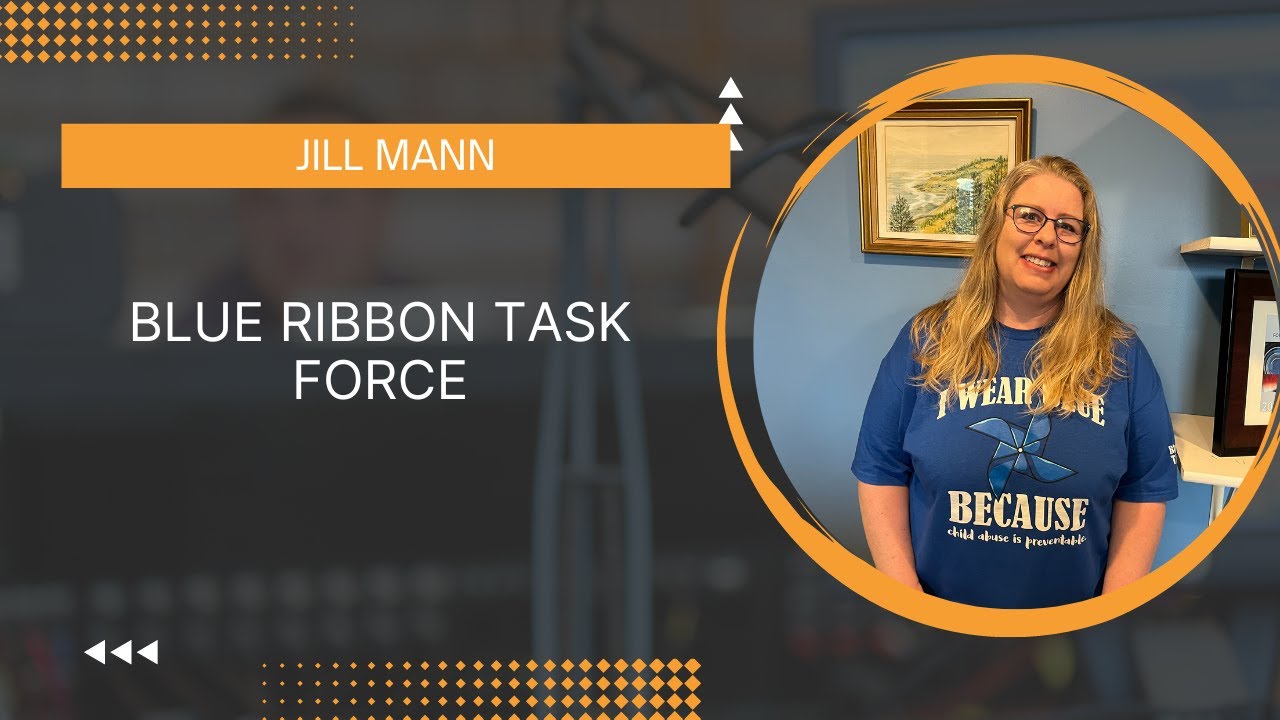 Blue Ribbon Task Force Chairperson Jill Mann Talks Child Abuse ...