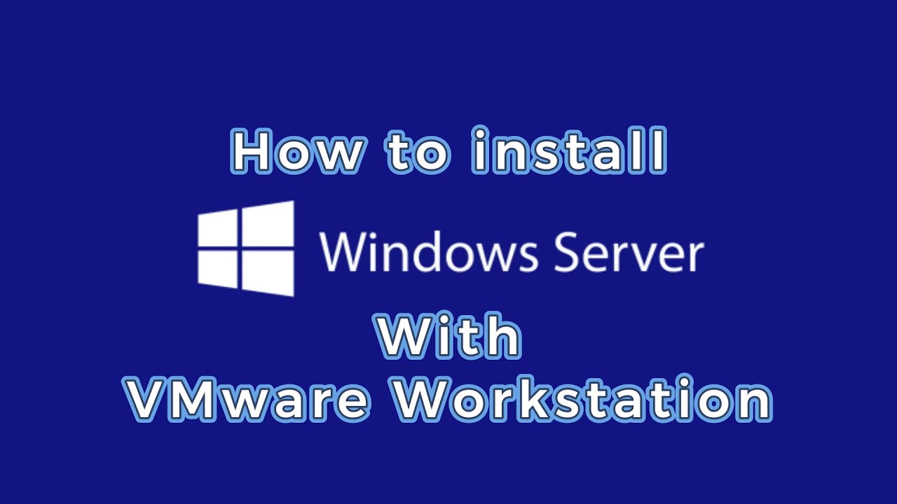 How To Install Windows Server 2022 On VMware Workstation Tutorial how-to-install-windows-server-2022-on-vmware-workstation-tutorial