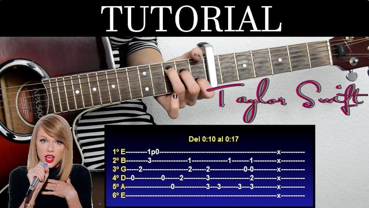 Nuestros Acordes De Guitarra De Taylor Swift