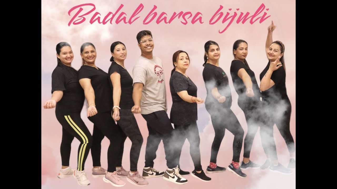 Badal Barsha Bijuli Fitness dance | Nepali song |zumba - YouTube