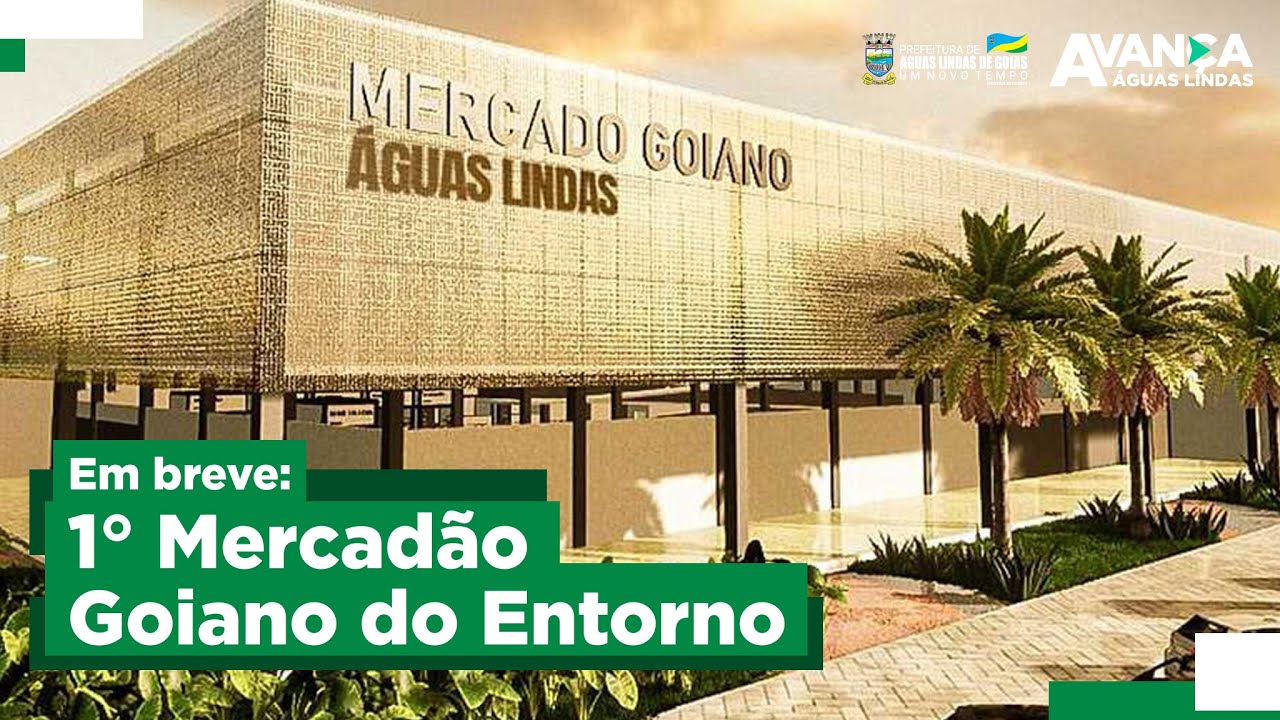 #InvestimentoNaEconomia | 🚀💲 Águas Lindas receberá o primeiro Mercadão ...