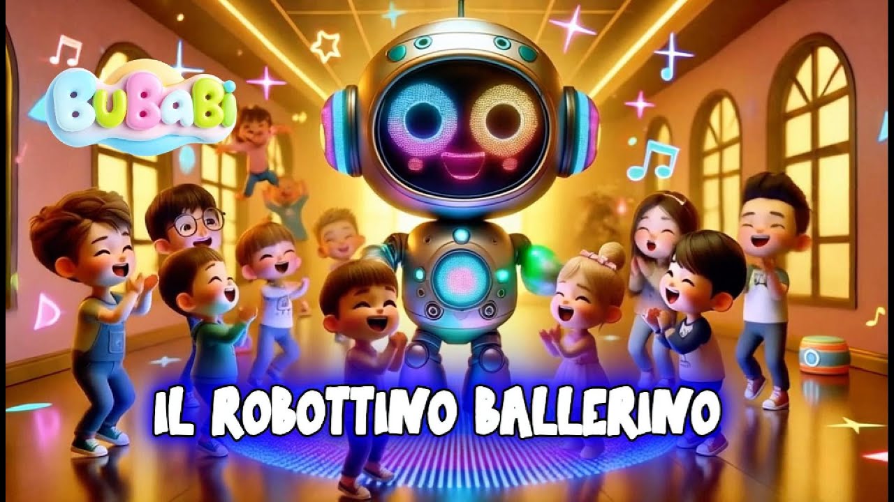 BUBABi – Il robottino ballerino | Canzone Filastrocca Divertente ed ...