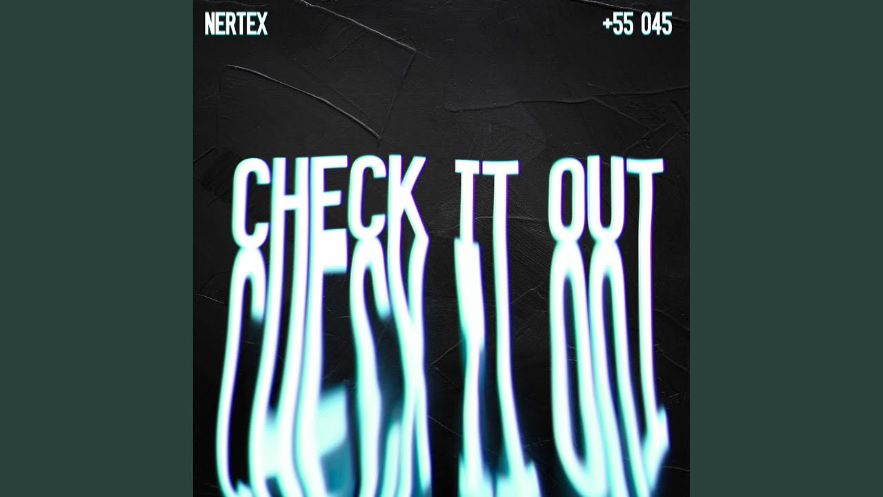 Check It Out (Extended) - YouTube