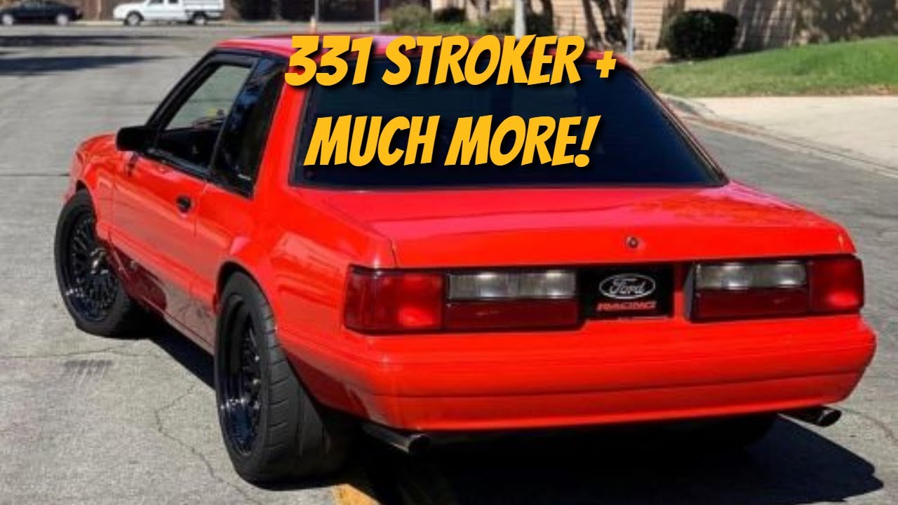 1993 5.0L Foxbody Mustang LX | 331 Stroker Engine - YouTube