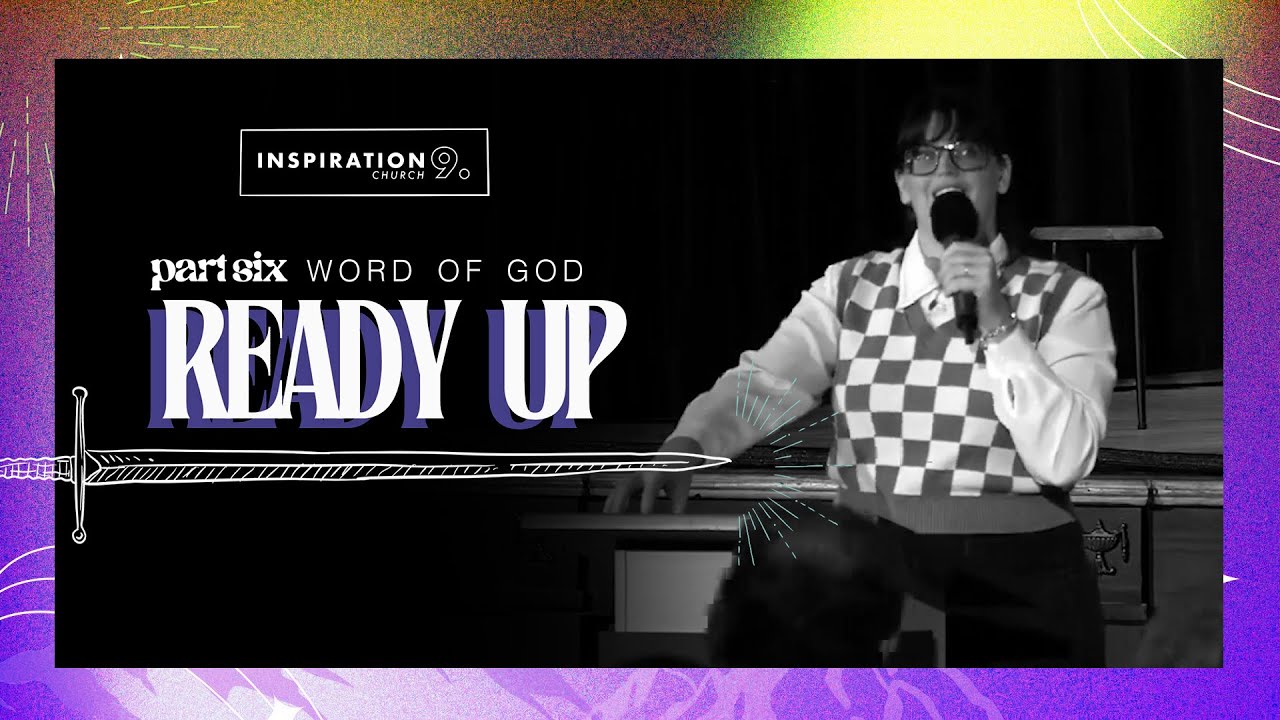 Ready Up Series: Pt. 6 - Word of God // January 26, 2025 - YouTube