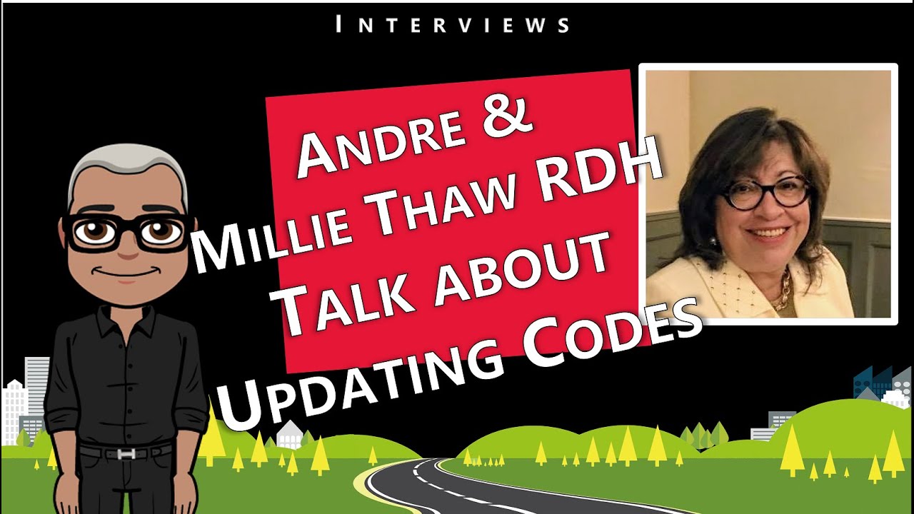 Andre Interviews Millie Thaw RDH BS - Let's Talk about Updating Your Service Codes! - YouTube