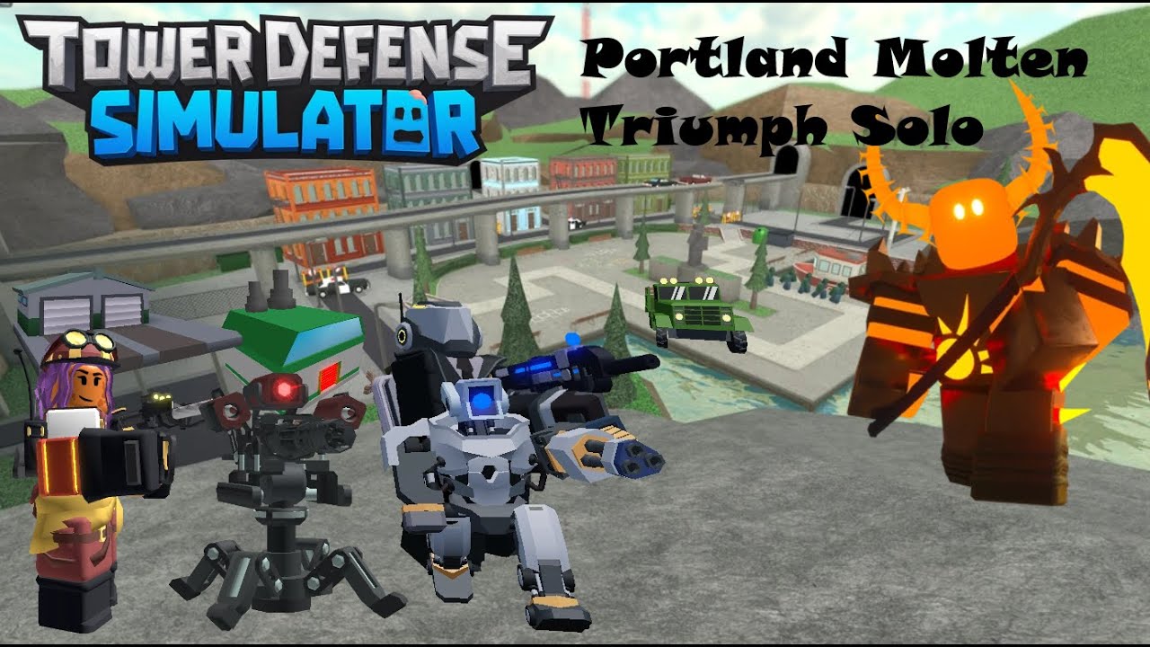 Portland Molten triumph solo | Roblox TDS - YouTube