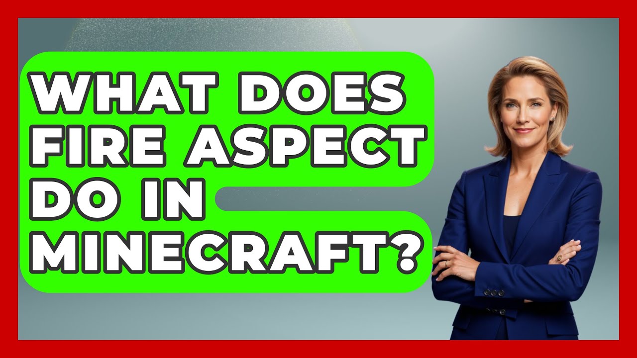 What Does Fire Aspect Do In Minecraft? - Video Gamers Vault - YouTube
