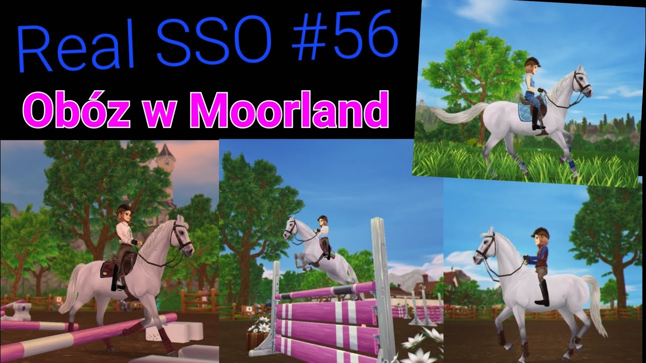 Obóz w Moorland!! Jak minęły mi te 4 dni? [Real SSO #56] 🐎💕 - YouTube