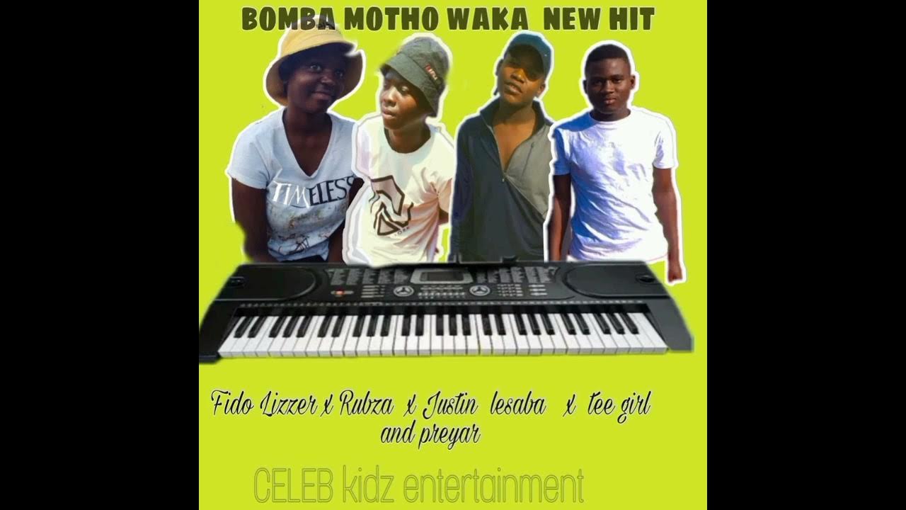 Bomba motho Waka hit(Fido lizzeR x Rubza x Justin lesaba x tee girl x the prayer - YouTube Music