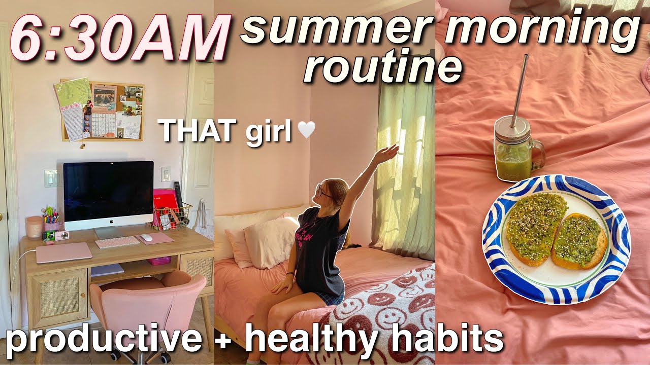 6:30am summer morning routine! ☀️ healthy habits, summer motivation ...