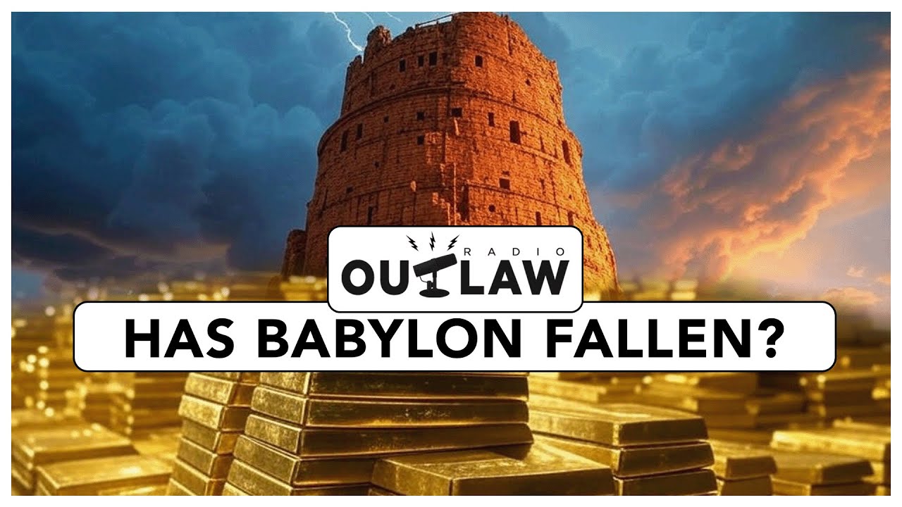 Outlaw Radio Show: Has Babylon Fallen? - YouTube