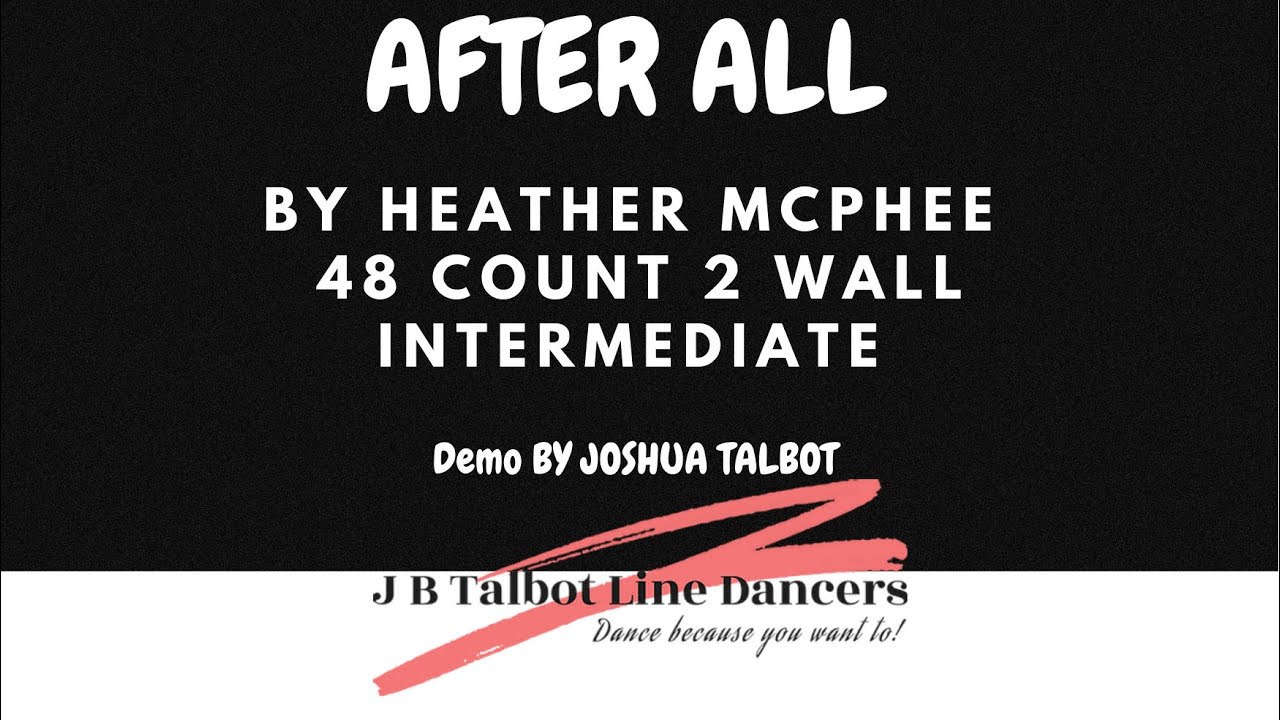 After All Line Dance by Heather McPhee-Demo - YouTube