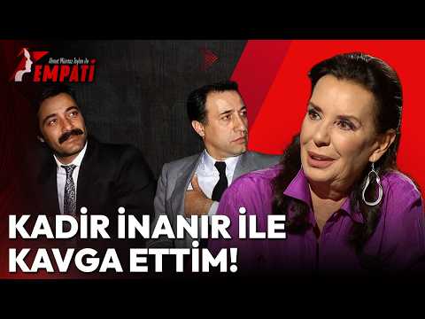 Kadir İnanır ile Küs Oynadık, Kemal Sunal’ı Sırtımda Taşıdım: Perihan Savaş’tan Şok Sırlar! | Empati
