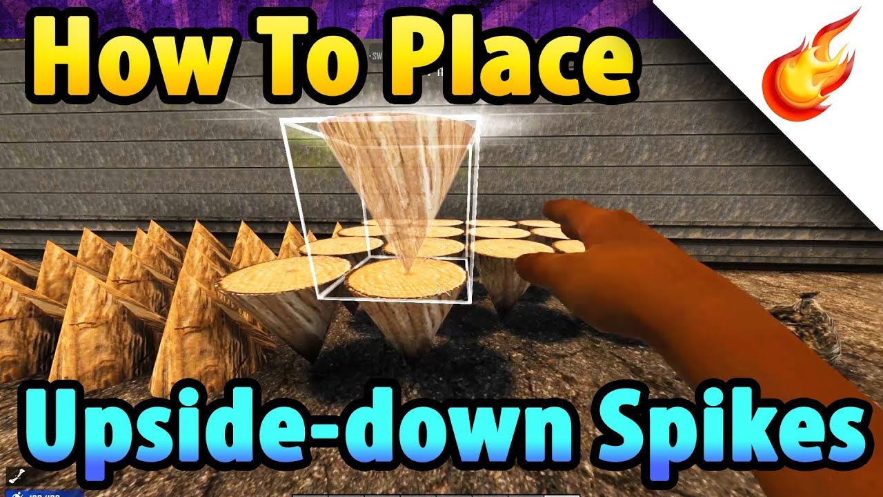 How To Place Log Spikes Upside-Down - 7 DAYS TO DIE - YouTube