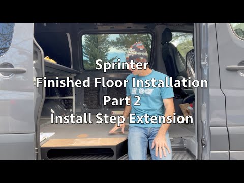 How to install a step extension on a Sprinter van - Finished floor ...