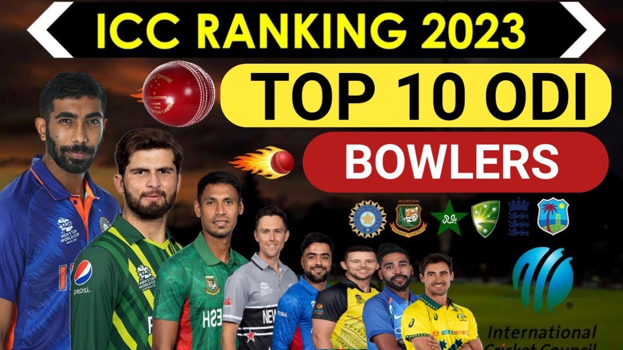 ICC Ranking 2023।ICC ODI Ranking 2023।ICC TOP 10 Bowler।Top 10 ODI ...