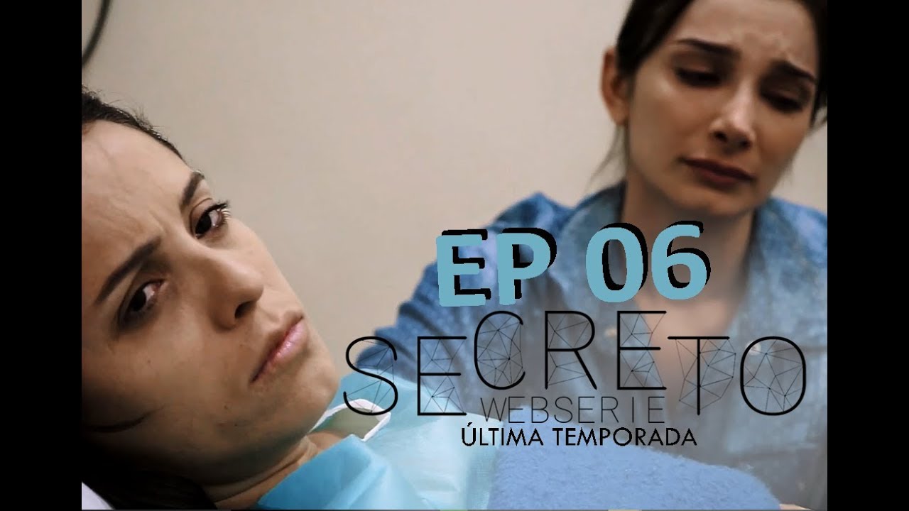 SECRETO - S03 Ep 6 - Última temporada [ENGLISH & SPANISH SUBTITLES ...