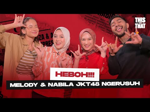 DIRECOKIN NABILAH & MELODY EXJKT-48 !!! ONAD & ENZY PUYENG NYEROCOS MULU WKWKWK