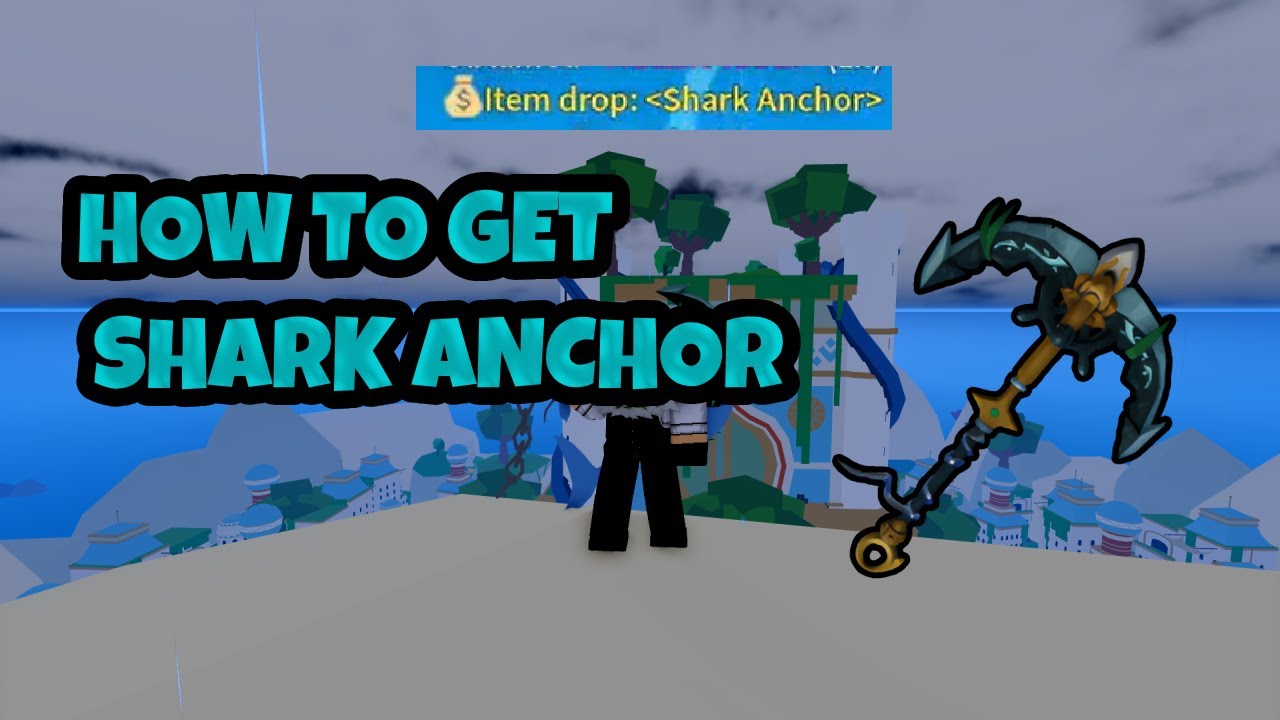 How to get shark anchor (Short and simple guide) - YouTube