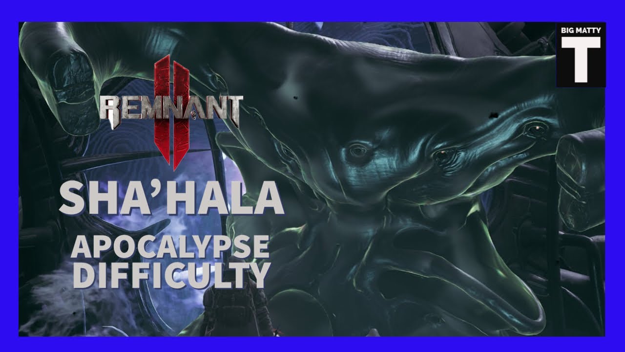 Sha'Hala | Apocalypse Difficulty | Remnant 2 PS5 [Build in description ...