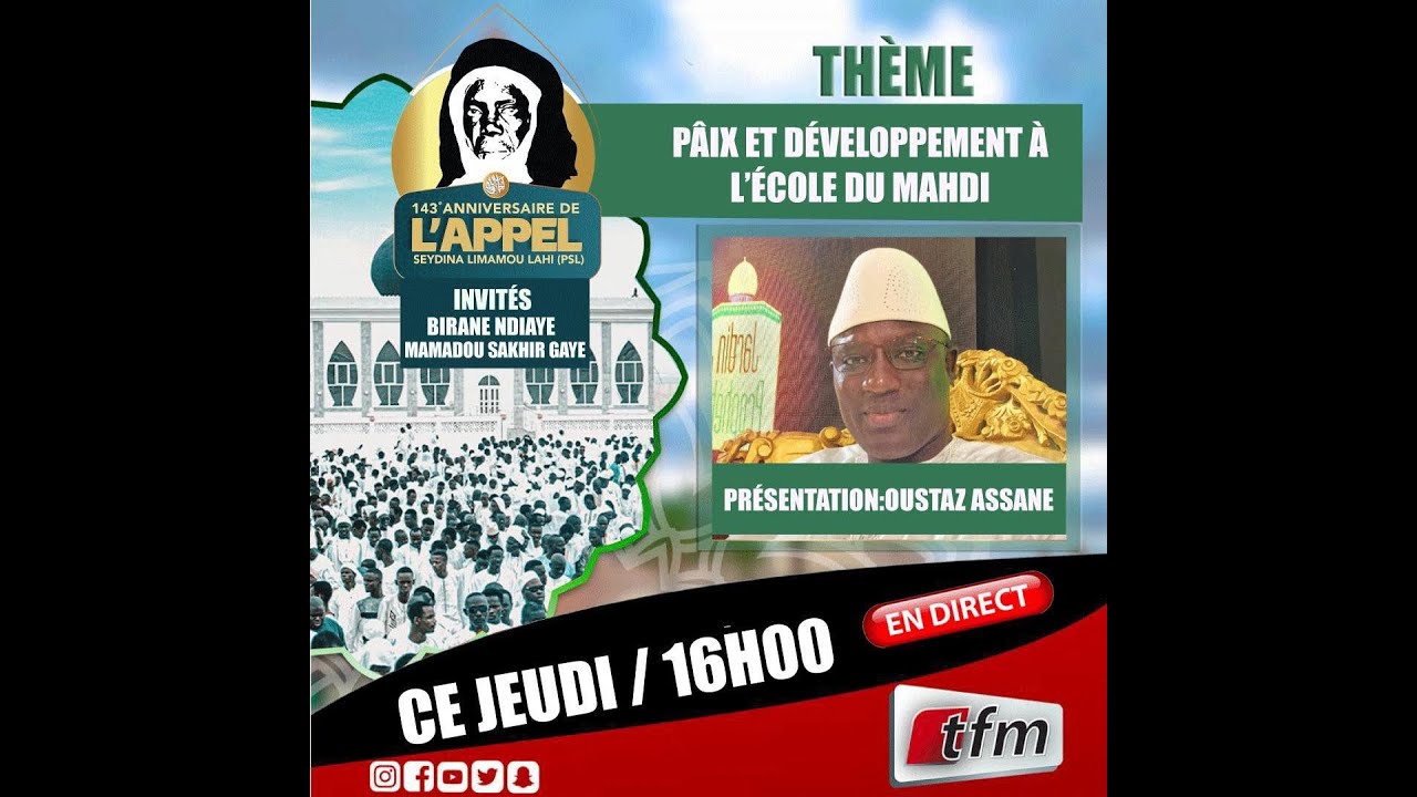 WADIAL 143 eme APPEL SEYDINA LIMAMAOU LAHI AK OUSTAZ ASSANE SECK - YouTube