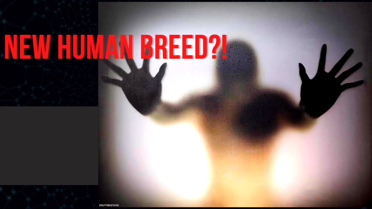 The New Human Breed Among Us! #facts - YouTube