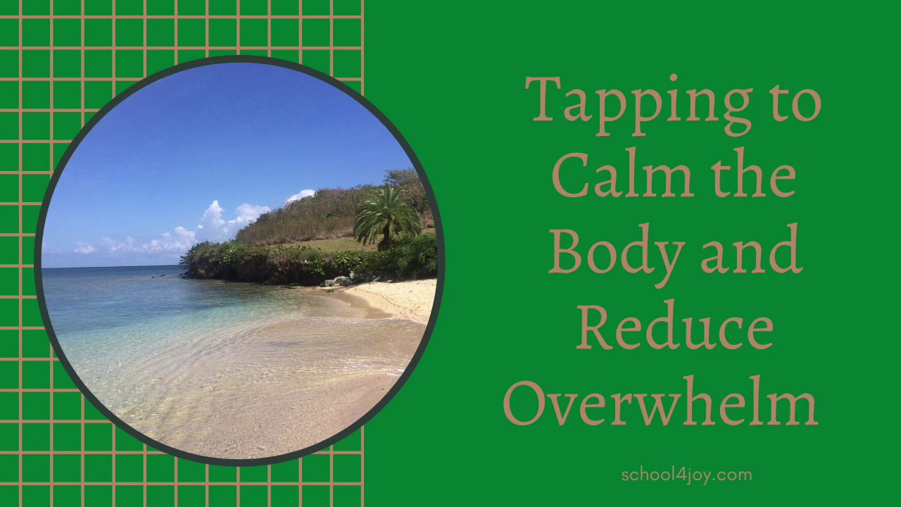 Tapping to Calm Your Body and Reduce Overwhelm - YouTube