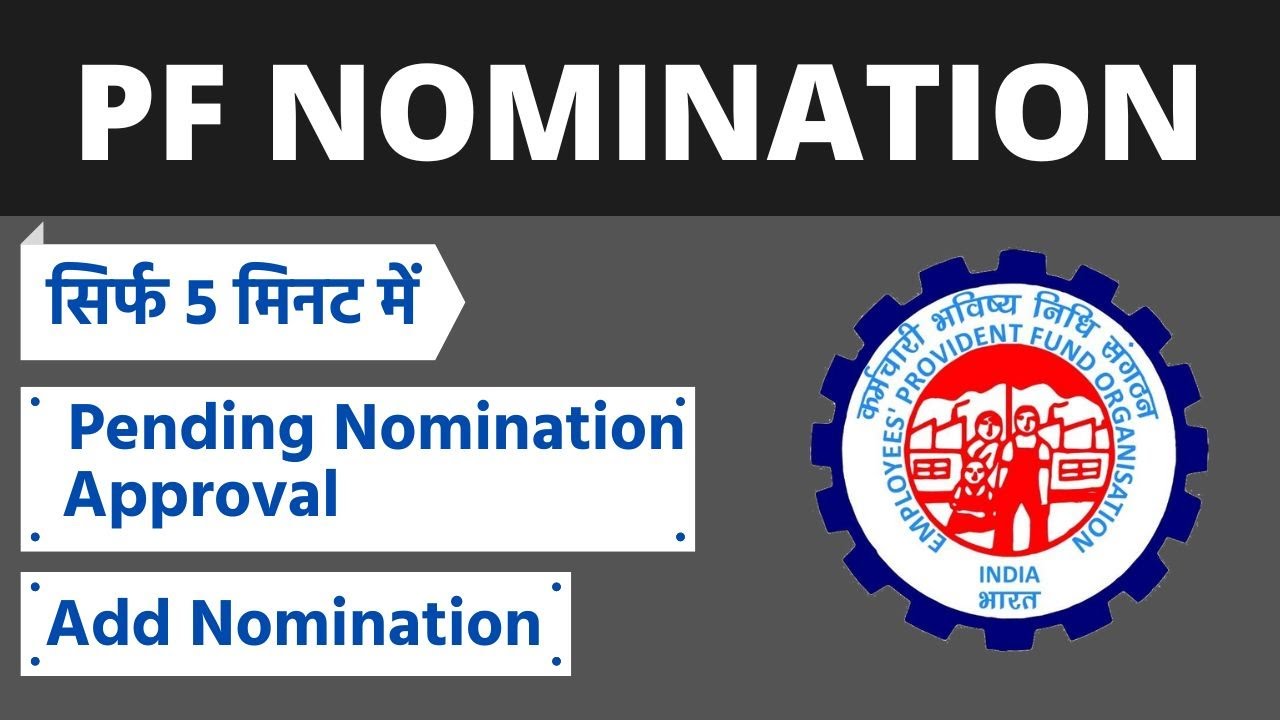 How to Approve Pending Nomination in EPF? How to add EPF Nomination ...