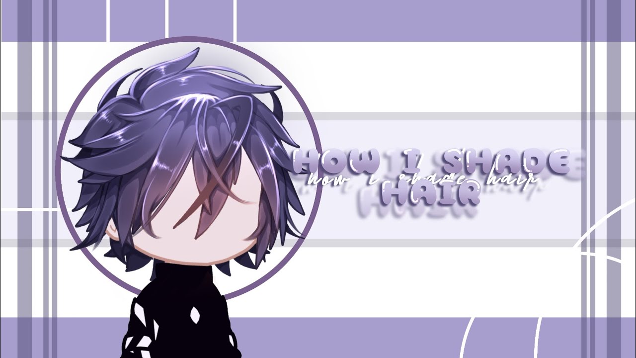 Tutorial Shading Rambut || Gacha Club Tutorial || Indonesia - YouTube