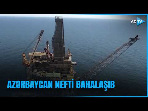 “Azerı Lıght” markalı neftin 1 barelinin qiyməti 73 dollara çatıb