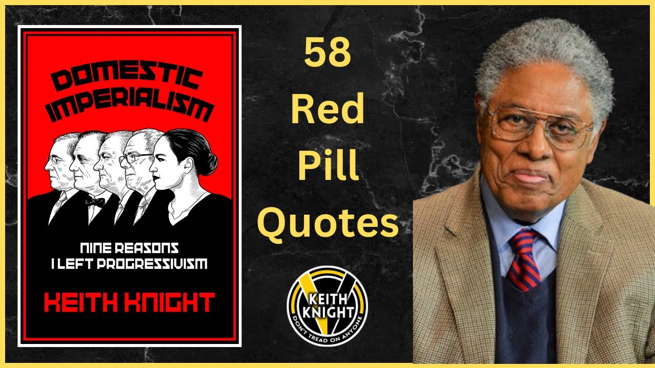 58 Red Pill Quotes on Politics, Economics, Culture, and History - YouTube