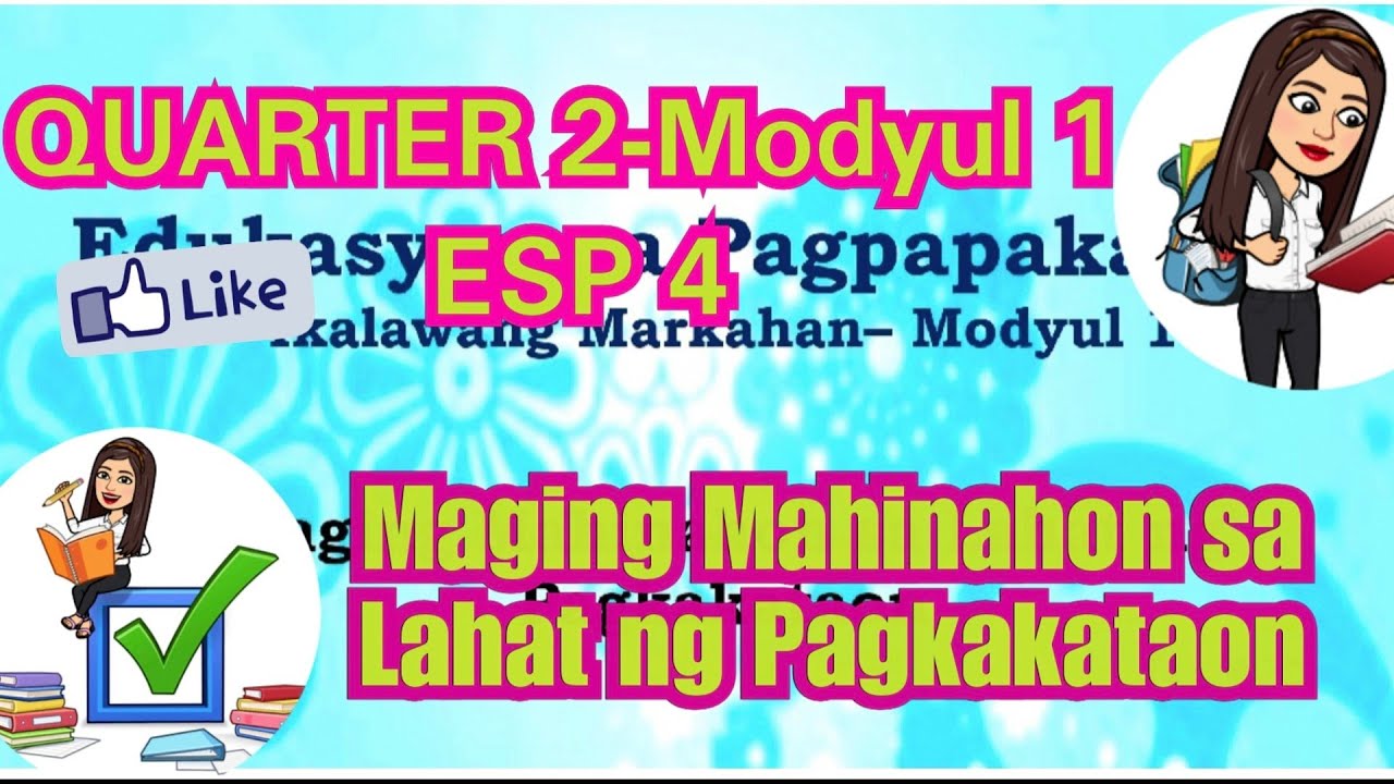 ESP 4 QUARTER 2 - MODULE 1 | MAGING MAHINAHON SA LAHAT NG PAGKAKATAON ...
