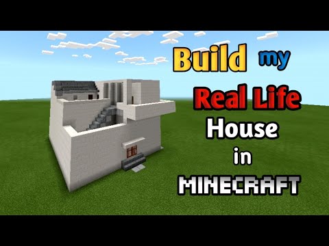 my real life house in Minecraft || build the house in Minecraft|| AK ...