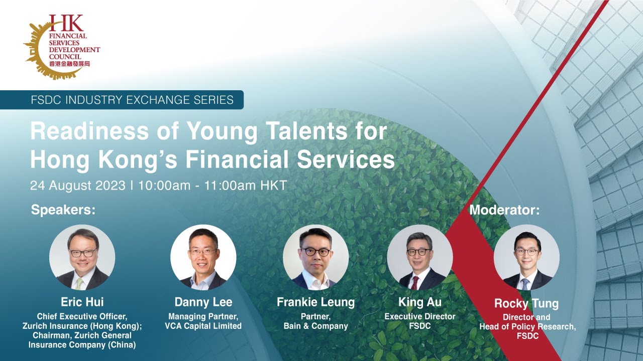 FSDC Industry Exchange Series – Readiness of Young Talents for Hong ...