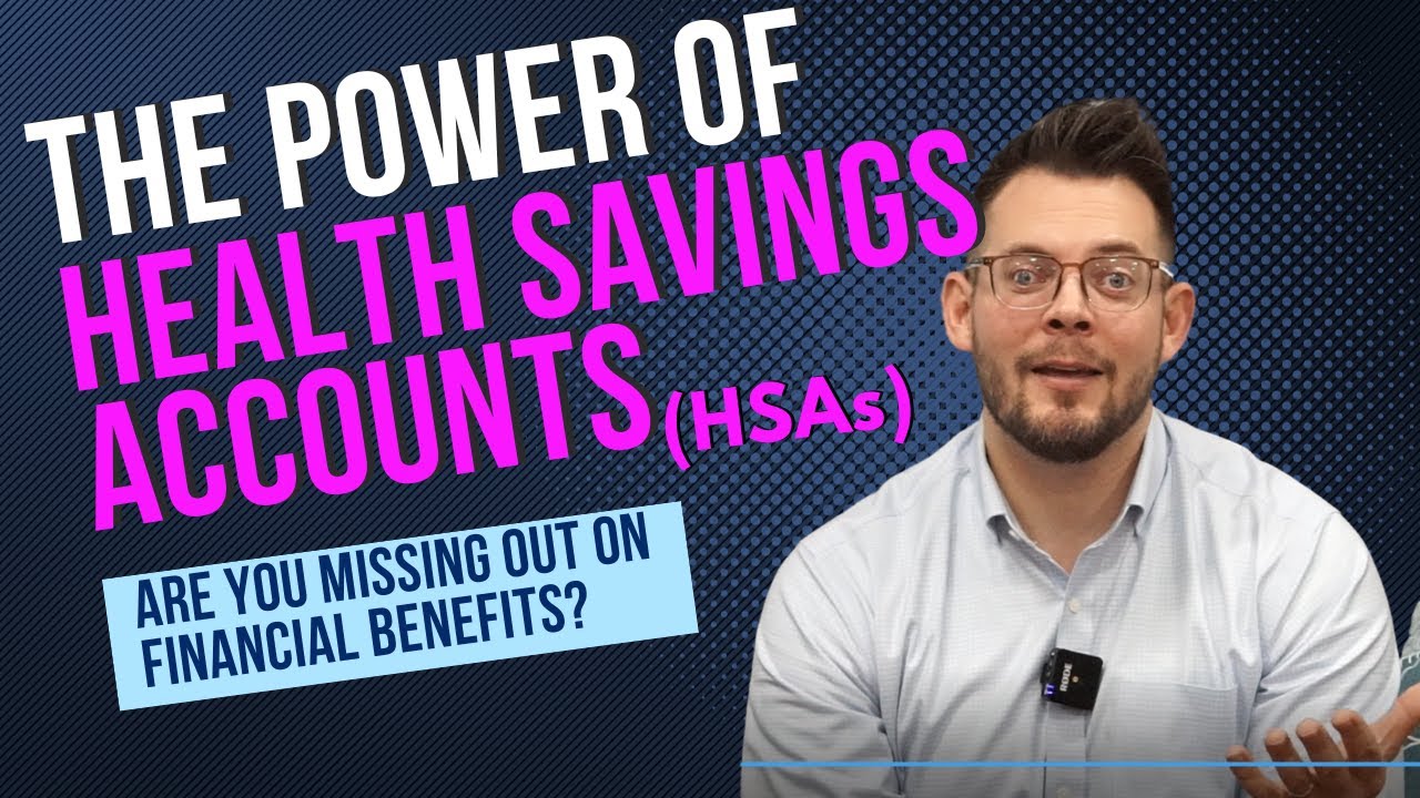 The Power of Health Savings Accounts (HSAs): Are you Missing Out on ...