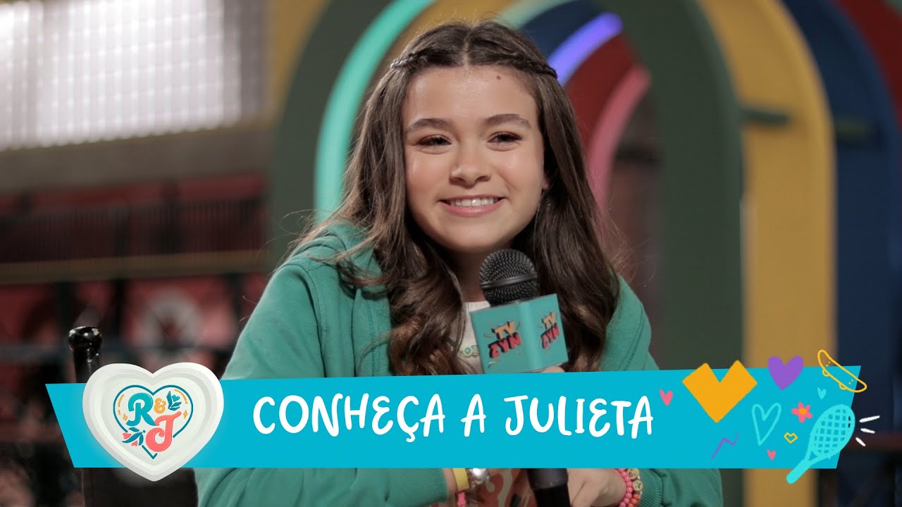 Conheça a Julieta de "A Infância de Romeu e Julieta" | TV Zyn - YouTube