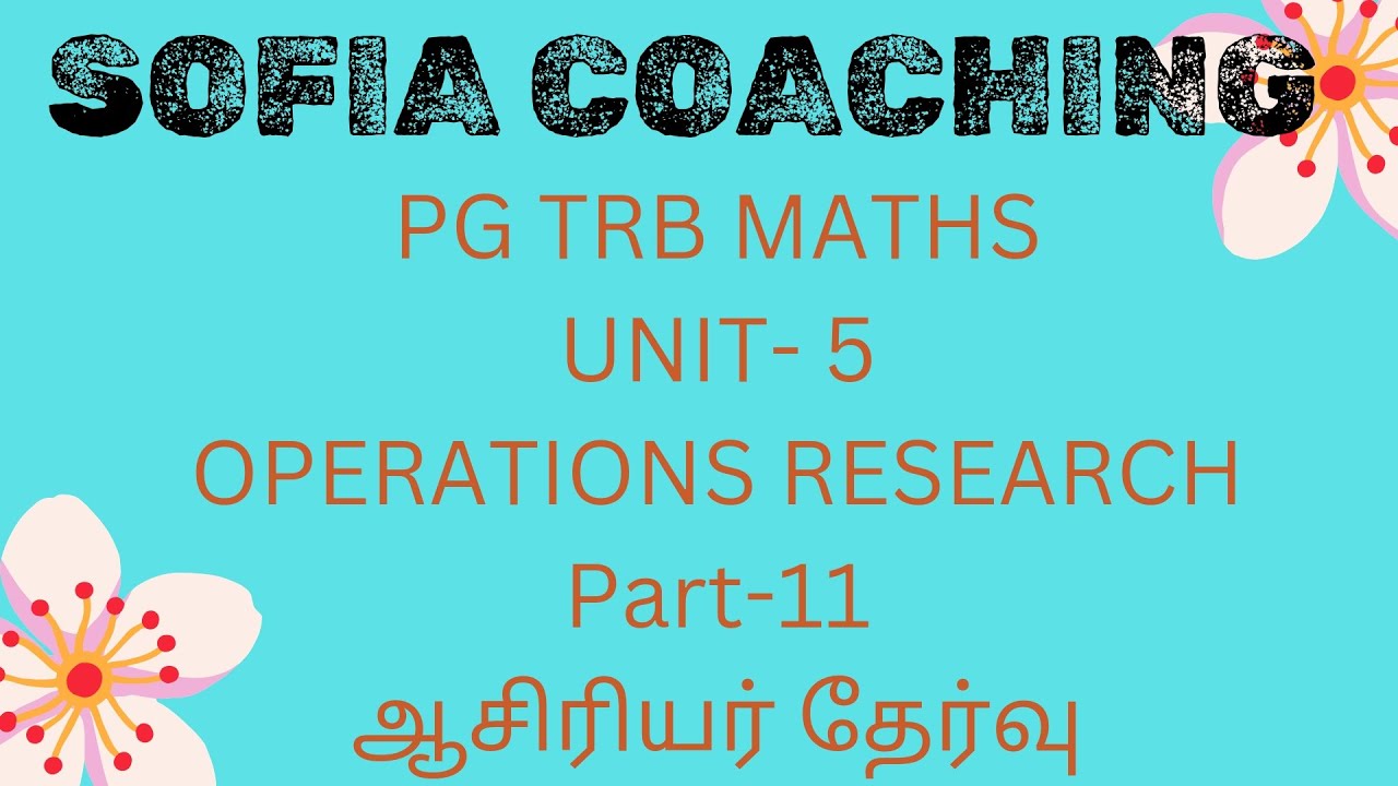 PG TRB MATHS 2024|OPERATIONS RESEARCH👉🏻 part-11|sofia coaching centre#pgtrbmaths#pgtrb#trb - YouTube