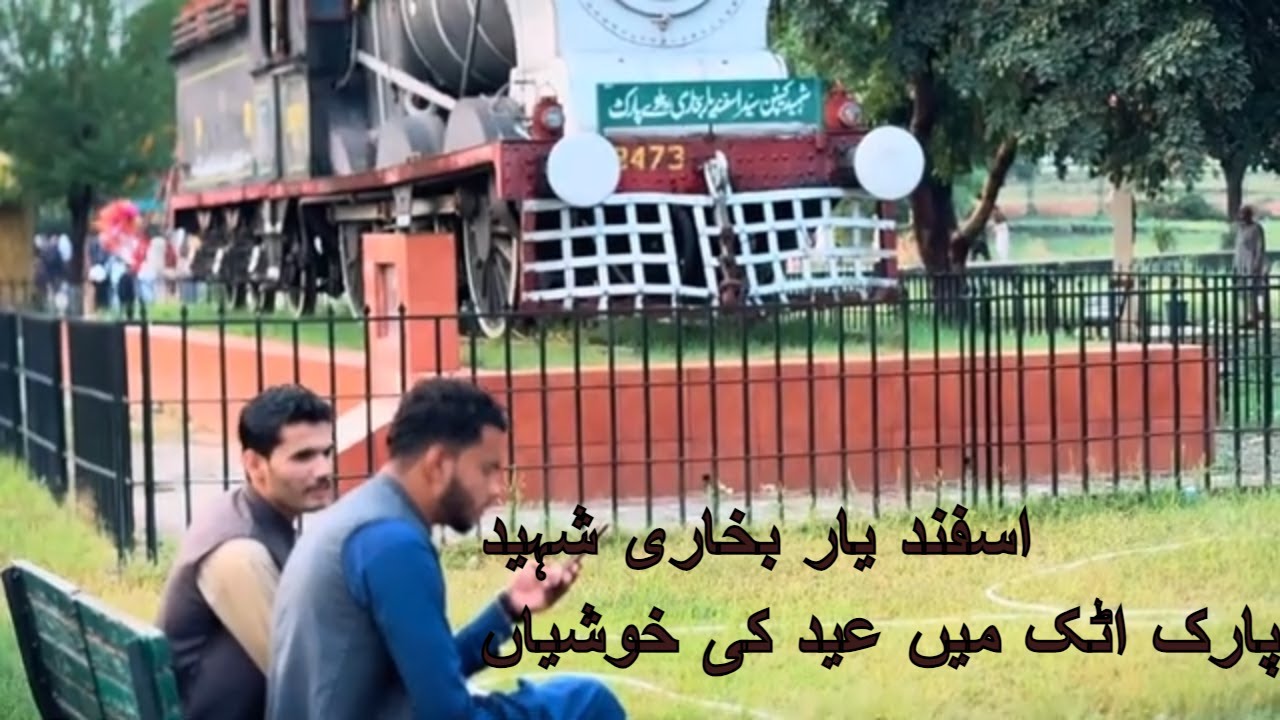 Eid Fun Vlog: Celebrating Eid at Asfand Yar Bukhari Shaheed Park ...