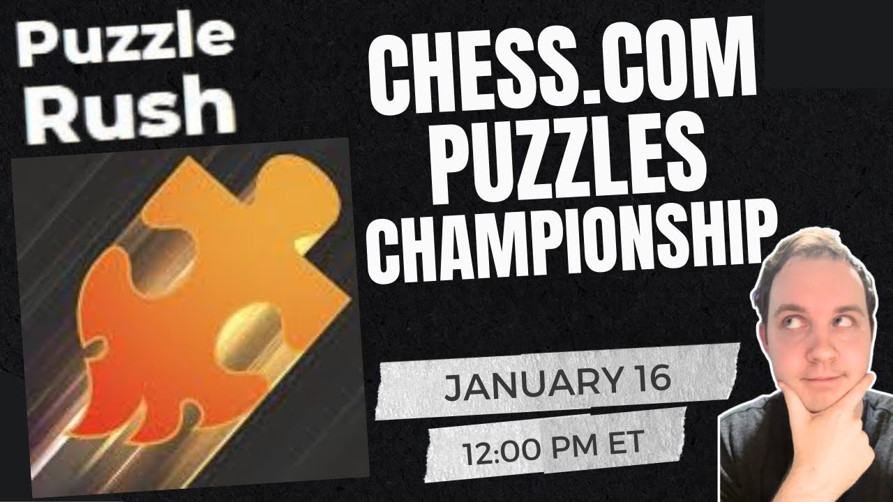 Competing in the Chess.com Puzzles Championship! - YouTube