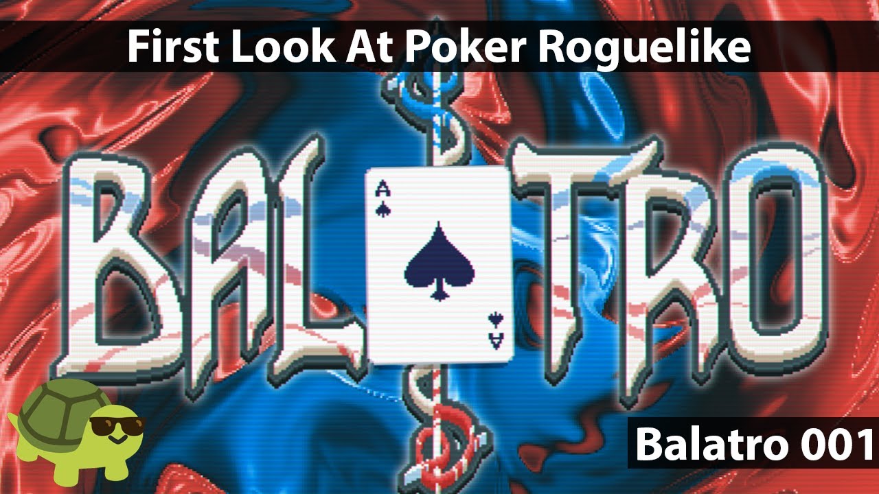 First Look At Poker Roguelike Balatro! - YouTube