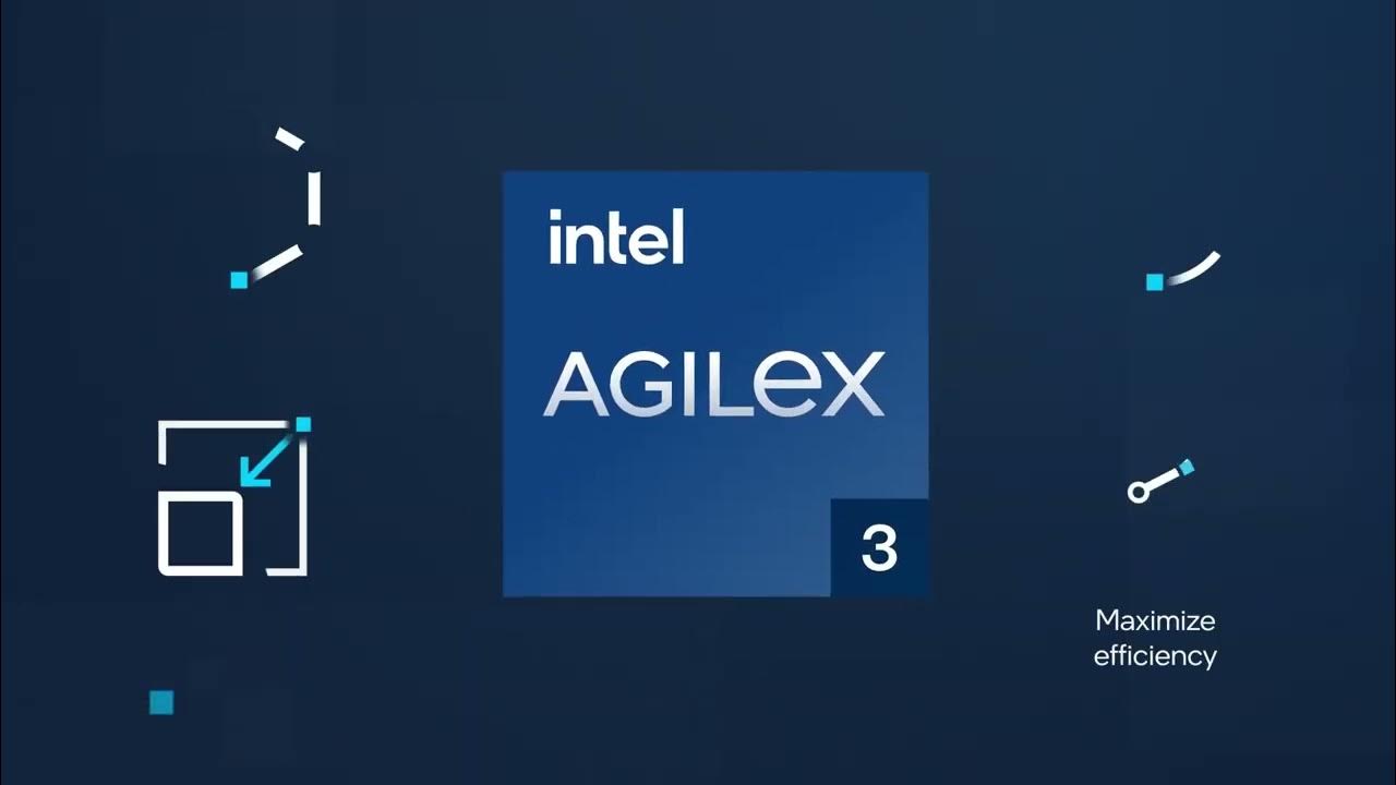 Intel Agilex® 3 FPGA and SoC FPGA - YouTube