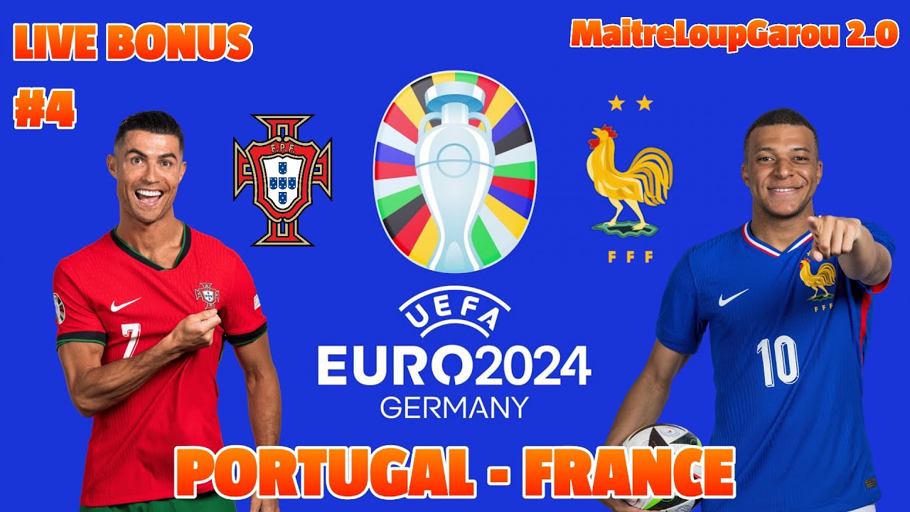 LIVE UEFA EURO 2024 #4 MATCH AMICAL PORTUGAL - FRANCE - YouTube