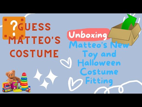 Unboxing of Matteo's New Toy & Halloween Costume Fitting - YouTube