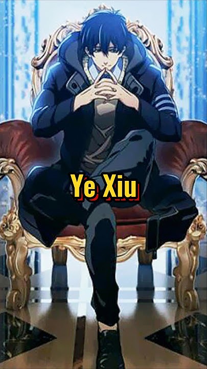 The King's Avatar | Ye Xiu - YouTube