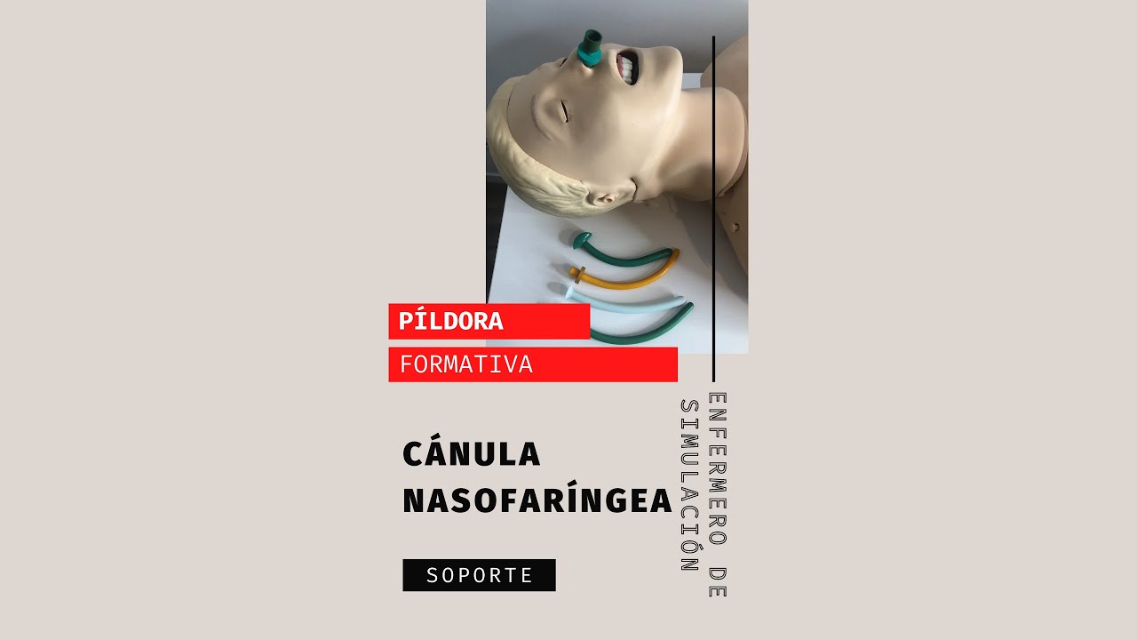 A. Cánula nasofaríngea - YouTube