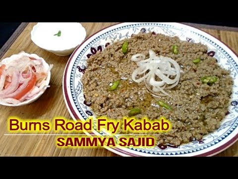 Burns Road k Fry Kabab | Karachi Fry Kabab | Waheed style Qeema fry ...